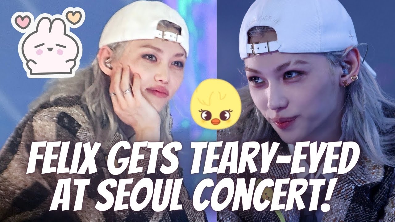 Stray Kids' FELIX Gets TEARY-EYED at dominATE World Tour Seoul Concert ...
