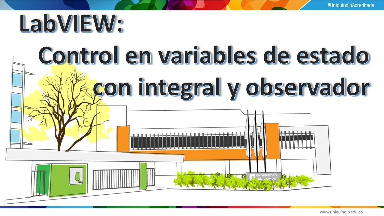 LabVIEW: Control en variables de estado con integral y observador (1/2 ...