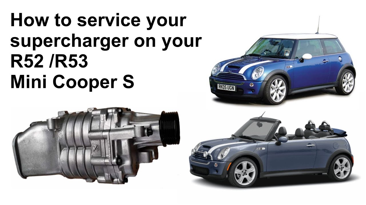 MINI R53 Supercharger Service - How service your R53/R52 Supercharger ...