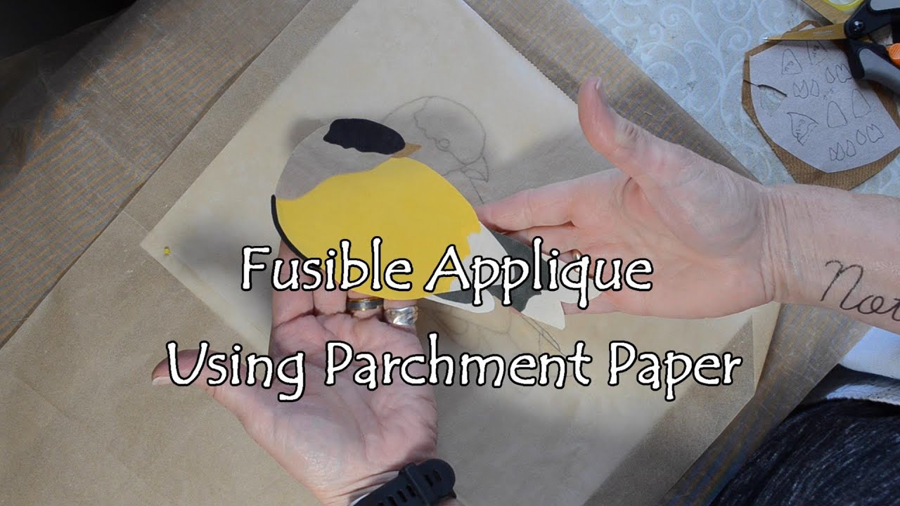 Fusible Applique Using Parchment Paper as a Placement Guide - YouTube