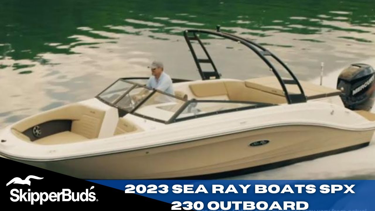 2023 Sea Ray 230SPX/OB Sport Boat Tour SkipperBud's - YouTube