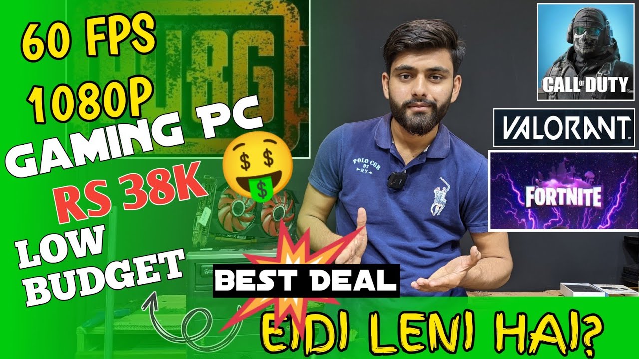 EIDI !! Best Low Budget Gaming PC in Just RS 38K - YouTube