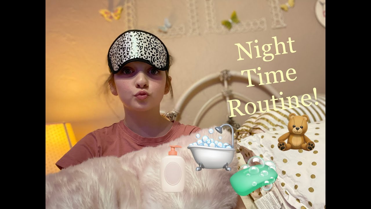 Night Time Routine! Part 2 - YouTube