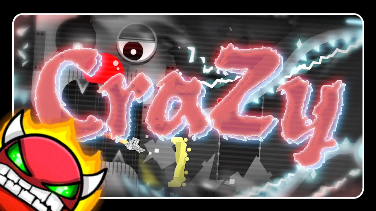 "CraZy" by DavJT (Hard Demon) - Geometry dash - YouTube