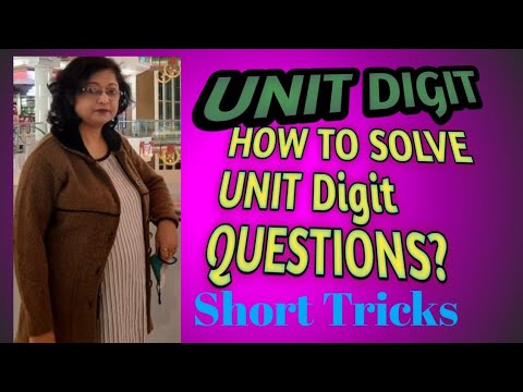 How to Find Unit Place Digit? Solutions and Tricks for any Competitive ...