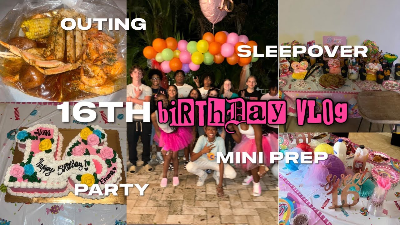 16th BIRTHDAY VLOG | mini prep, PARTY, outing, sleepover, etc. | emma ...