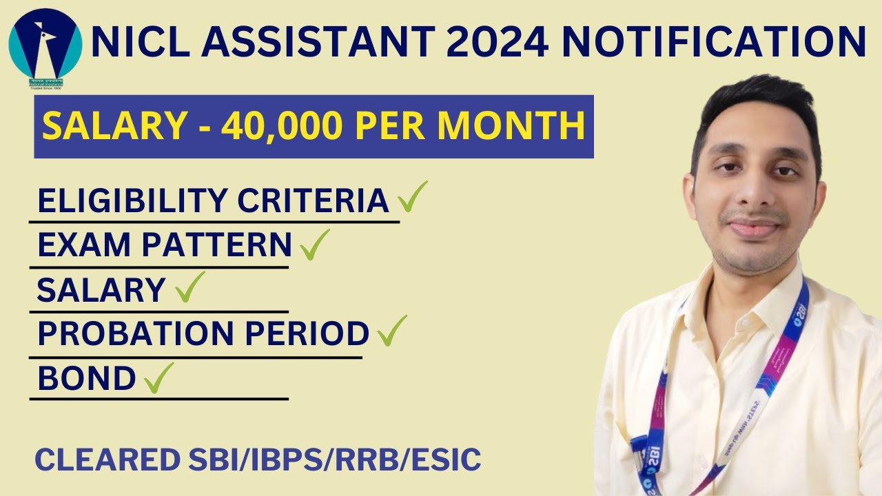 NICL Assistant 2024 Recruitment: Eligibility, Exam Pattern, Salary ...