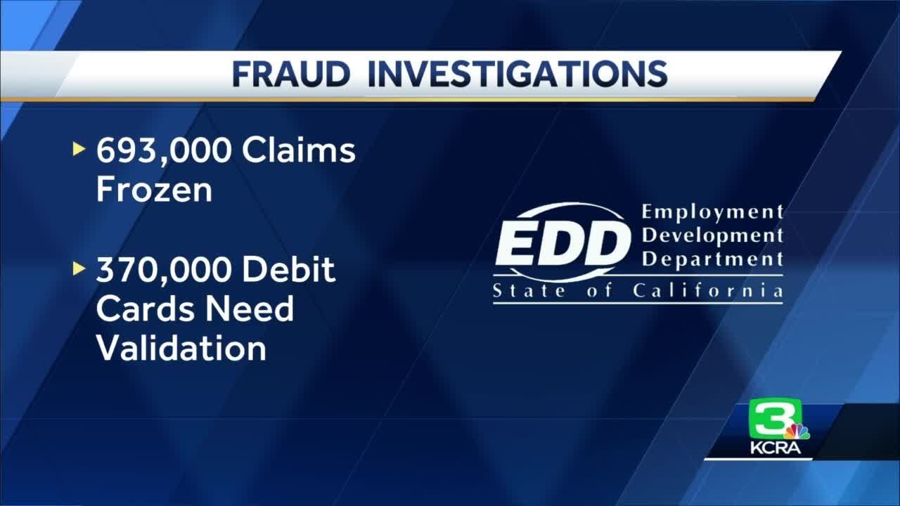 Employment Development Department freezes nearly 700K claims in attempt ...