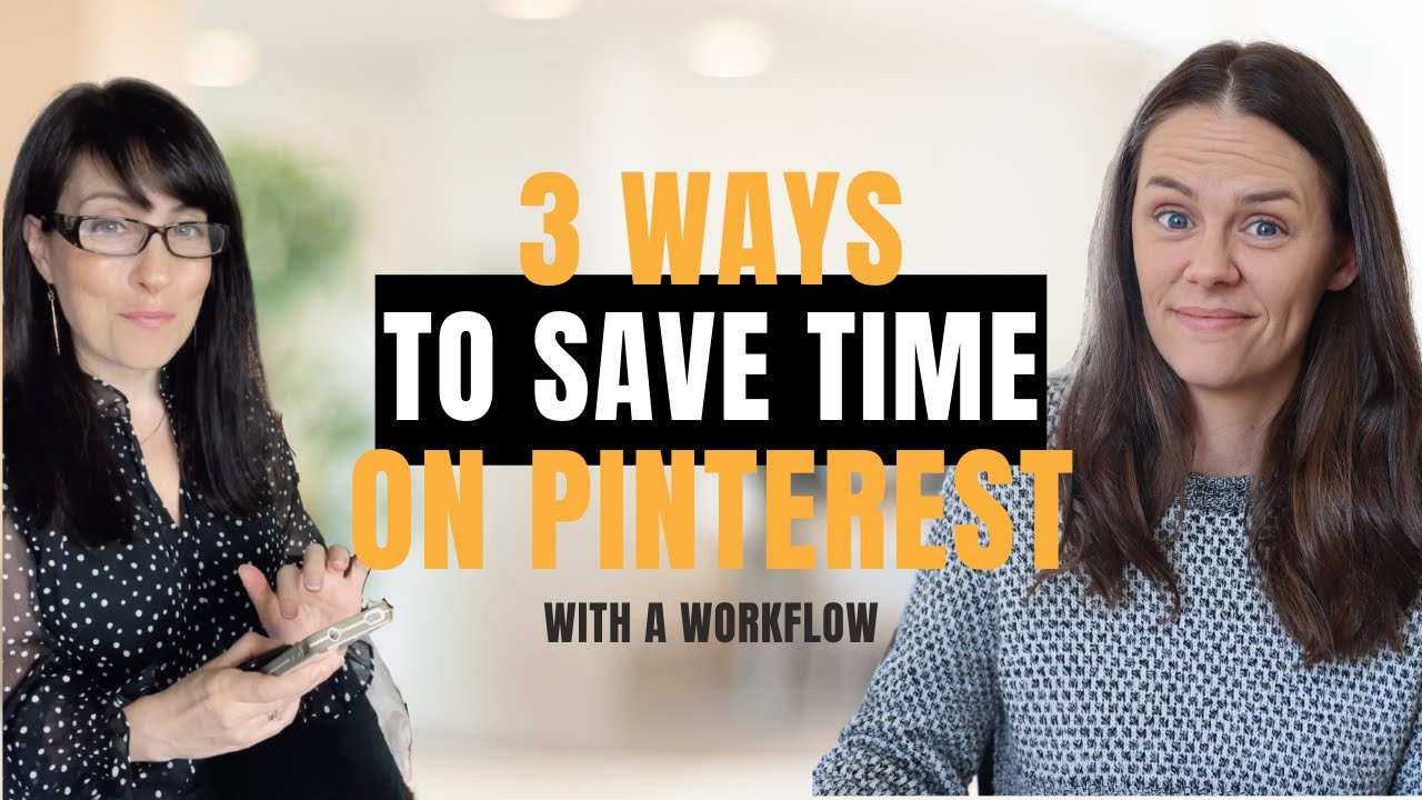 3 Ways to Save time on Your Pinterest Workflow - YouTube