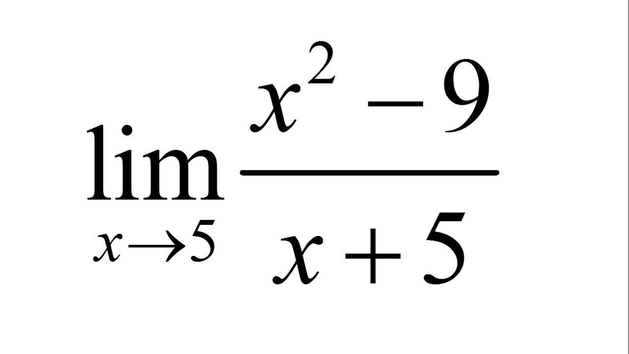 Limit Of x 2 9 x 5 As X Approaches 5 YouTube Limit Of x 2 9 x 5 As X Approaches 5 YouTube