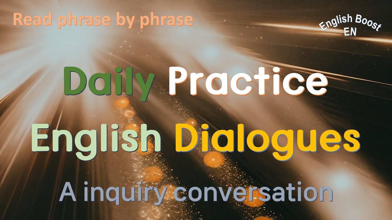 Daily Dialogue and Phrase Practice for English Learners: Asking and ...