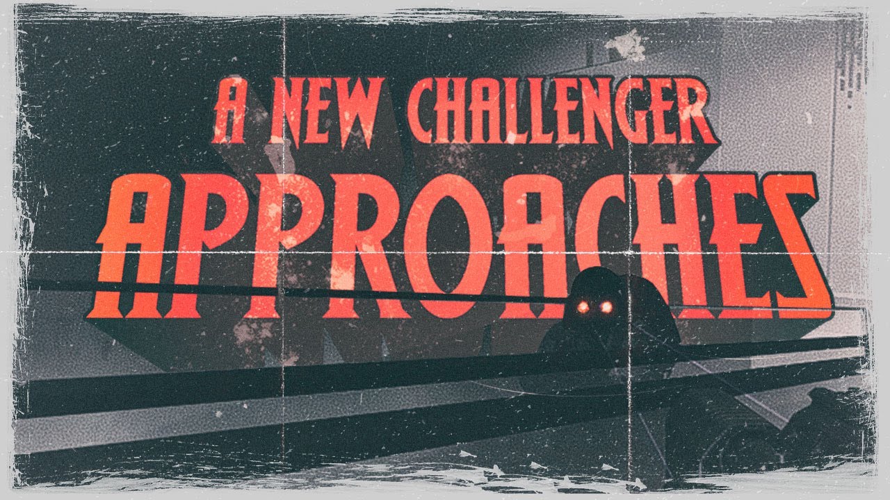 A New Challenger Approaches YouTube A New Challenger Approaches YouTube