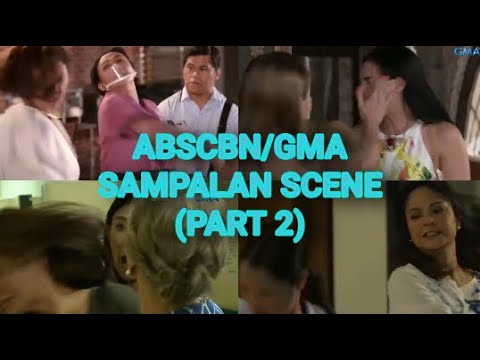 ABS-CBN/GMA SAMPALAN SCENE (PART 2) - YouTube