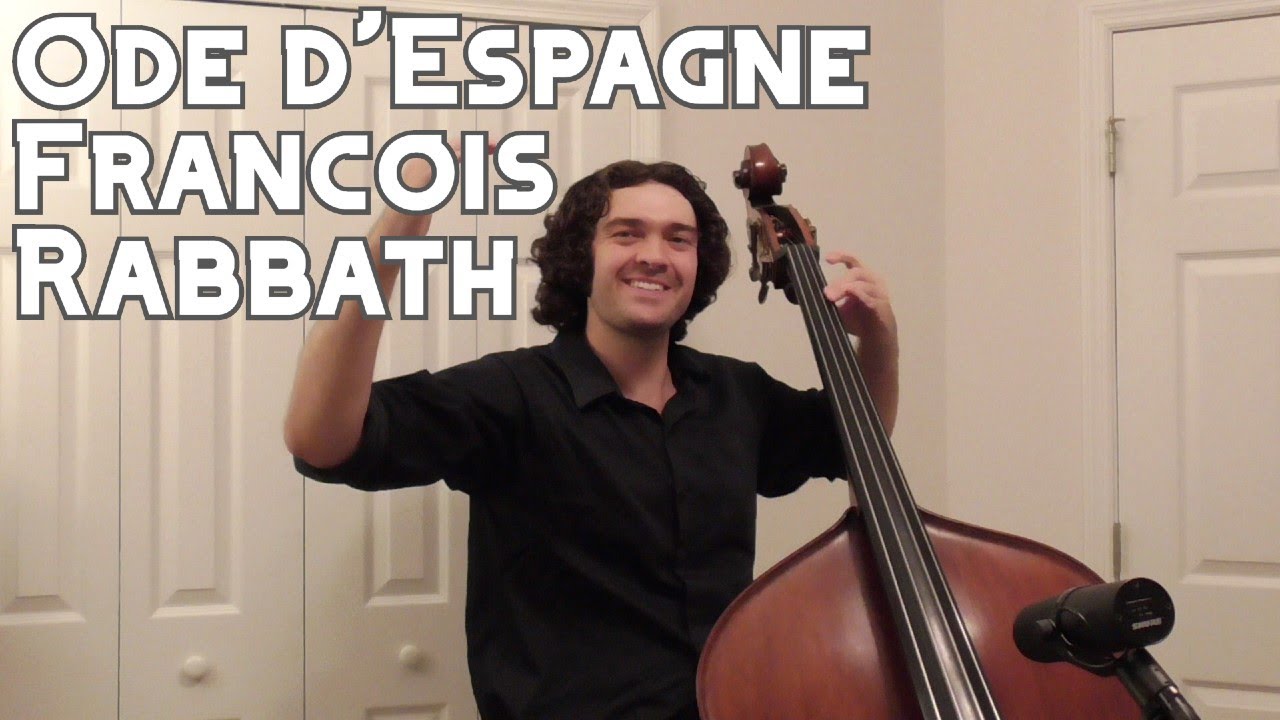Ode d'Espagne (Ode to Spain) for Solo Double Bass by Francois Rabbath ...