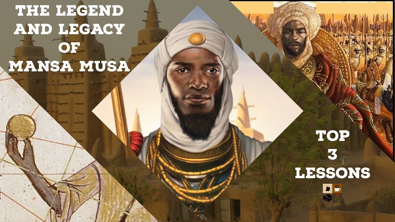 The Legend of Mansa Musa - Part 4 Top Take Aways (Black Studies Snacks ...