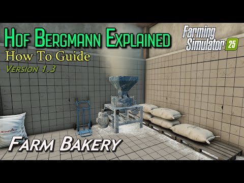 Farm Bakery | Hof Bergmann V 1.3 | Farming Simulator 25