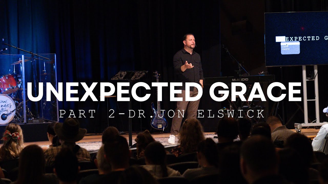 Unexpected Grace Part 2 | We Are Barrabas | Dr. Jon Elswick - YouTube