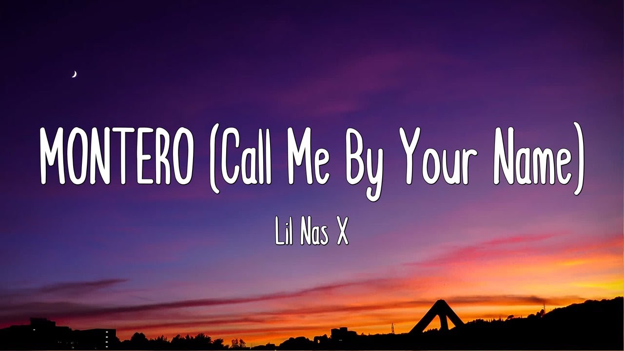 MONTERO (Call Me By Your Name) - Lil Nas X (Lyrics|Mix) - YouTube