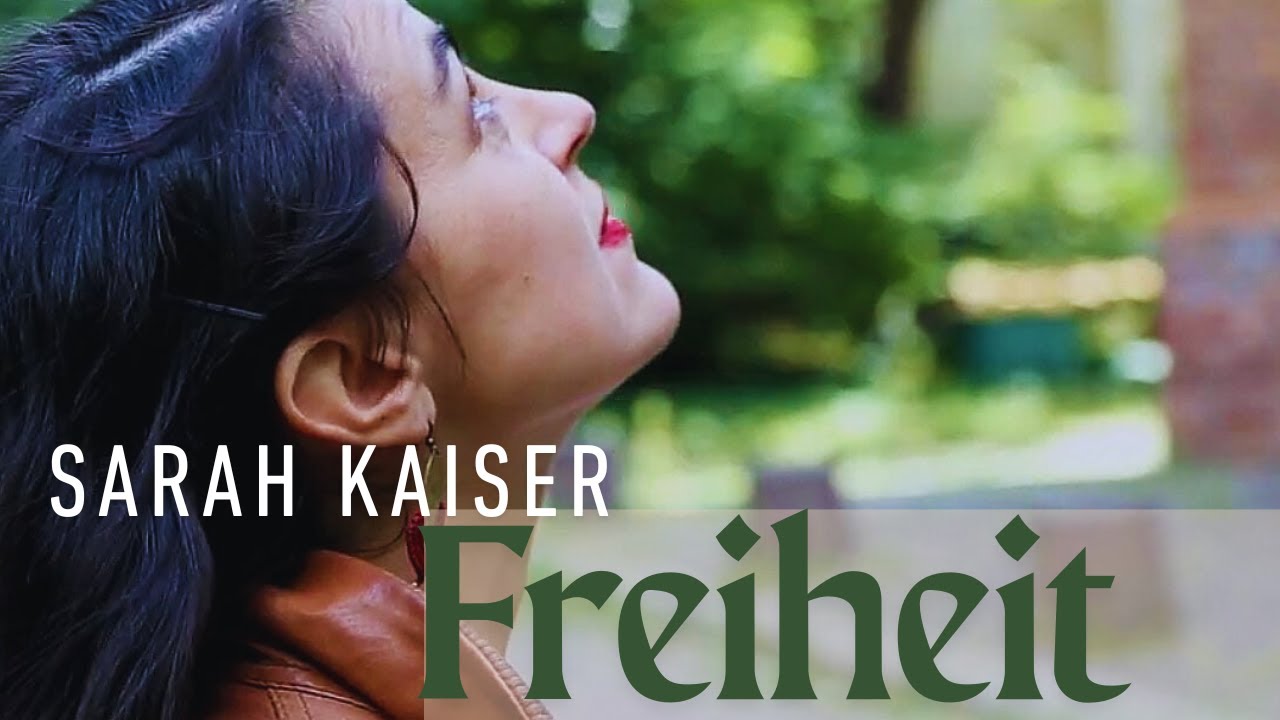 Sarah Kaiser – Freiheit (offizielles Musikvideo) - YouTube