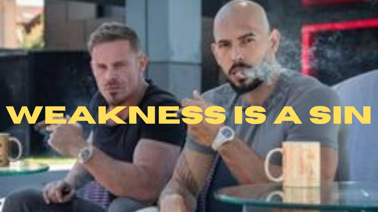 DON'T BE WEAK--Motivational and Inspirational Speech||ANDREW TATE ...