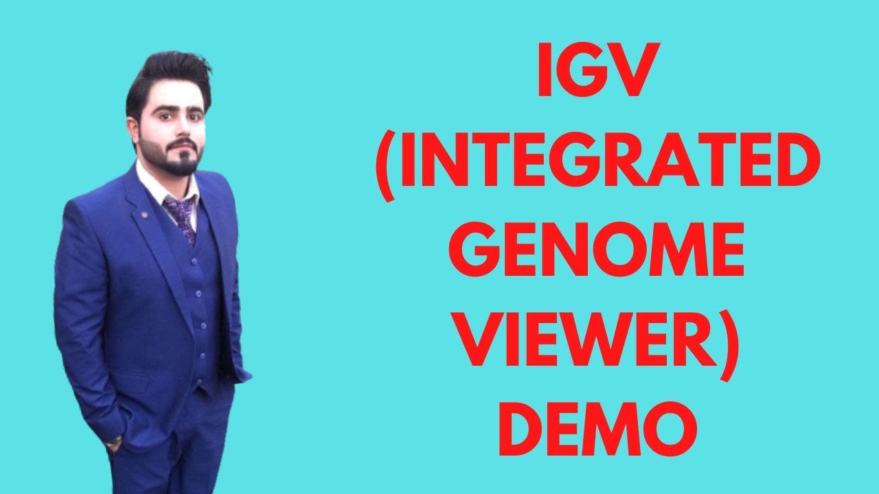 IGV (Integrated Genome viewer) DEMO - YouTube