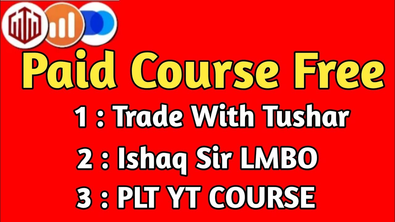 Trading With Tushar Paid Course Free Publish Ishaq Sir And Plt Yt Course Free Publish Youtube