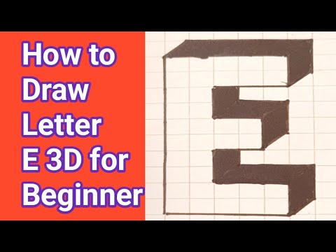 Easy How to Draw Letter E 3D Level Beginners. - YouTube