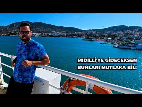 Midilli’ye Gitmeden Önce Mutlaka İzleyin! Kapıda Vize ve Ada Rehberi!