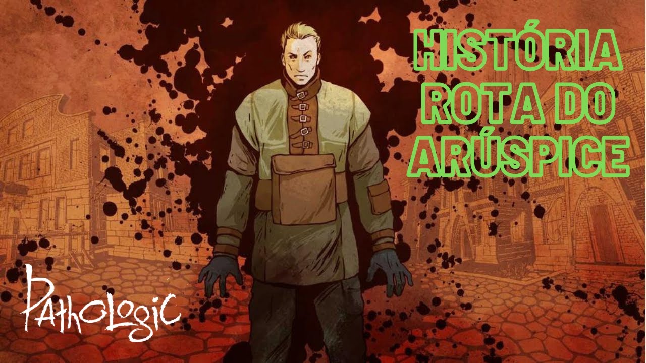A História da Rota do Arúspice - Pathologic Classic HD - YouTube
