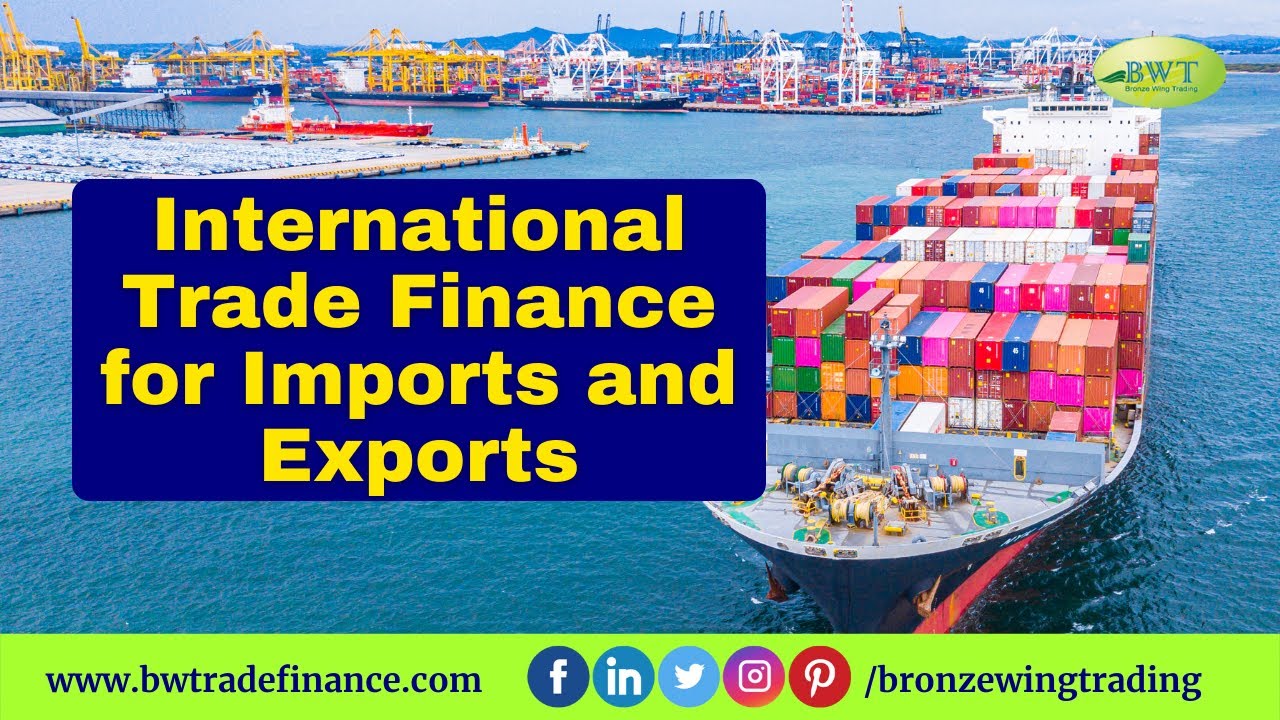 International Trade Finance | Import and Export | Bank Instruments ...