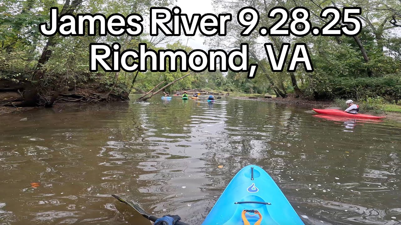 Kayaking the Lower James River in Richmond, VA 9/28/25 - YouTube