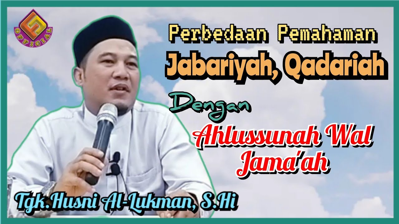 Perbedaan Pemahaman Jabariyah Qadariyah dan Ahlussunah wal jamaah ...