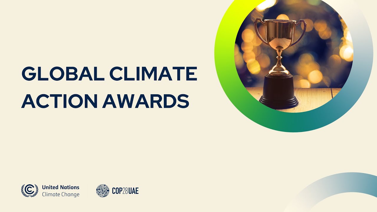 COP28: Global Climate Action Awards - YouTube