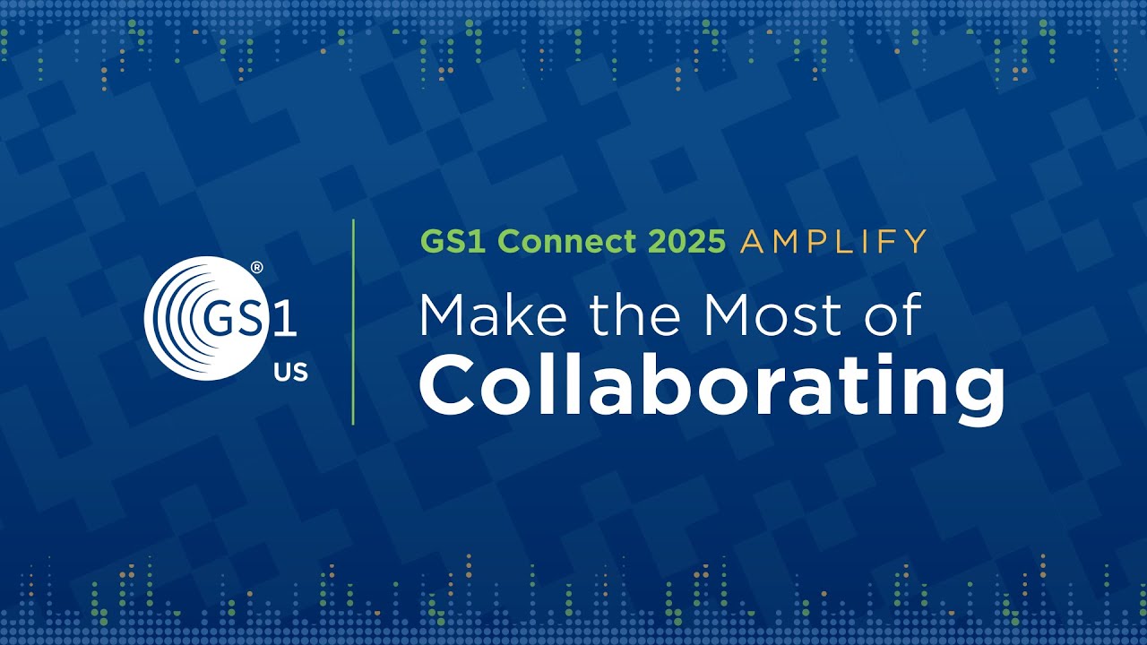 Make the Most of Collaborating at GS1 Connect 2025 - YouTube