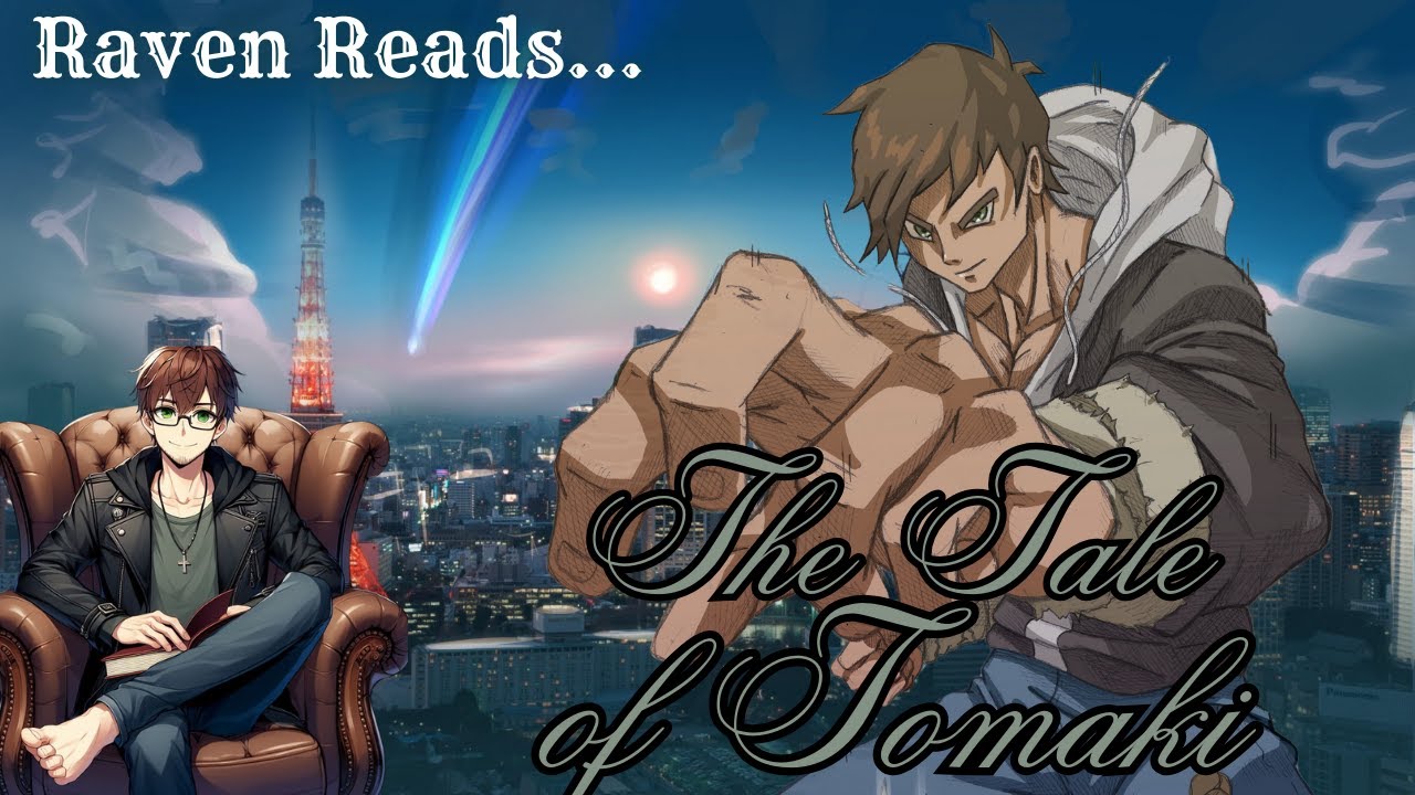 Raven Reads: The Tale of Tomaki (Chapters 29-32) - YouTube