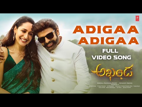 Full Video: Adigaa Adigaa Song [4K] Akhanda | #NandamuriBalakrishna | Boyapati Srinu | Thaman S