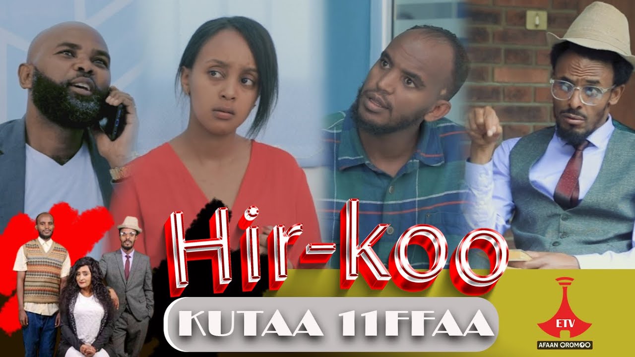 Hir-koo Kutaa 11ffaa - YouTube
