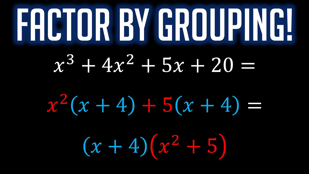 Factoring Polynomials by Grouping - YouTube