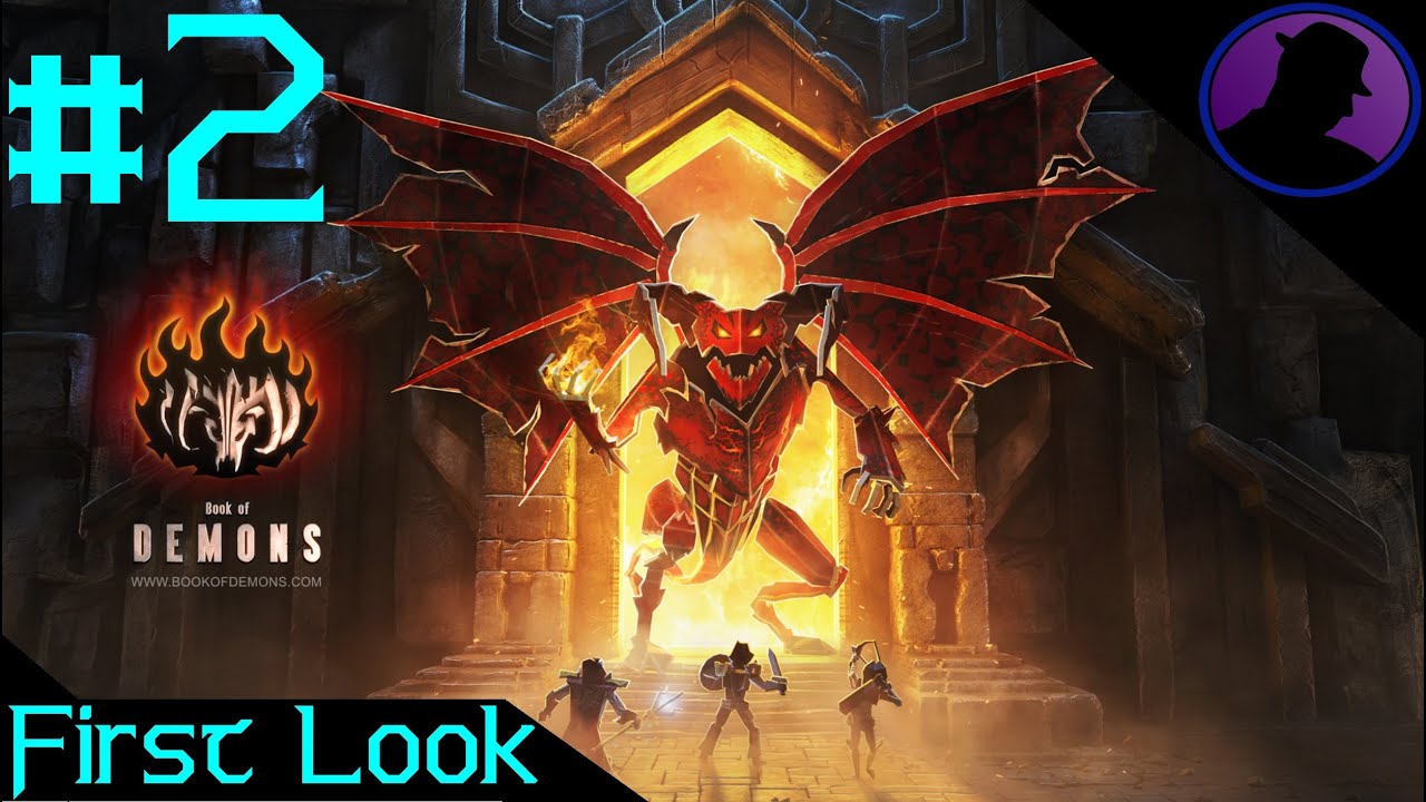 First Look - Return 2 Games: Book Of Demons - Ep. 2 - That Escalated ...