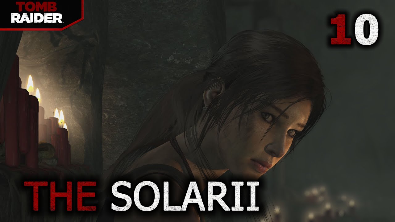 Let's Play Tomb Raider - 10 - YouTube