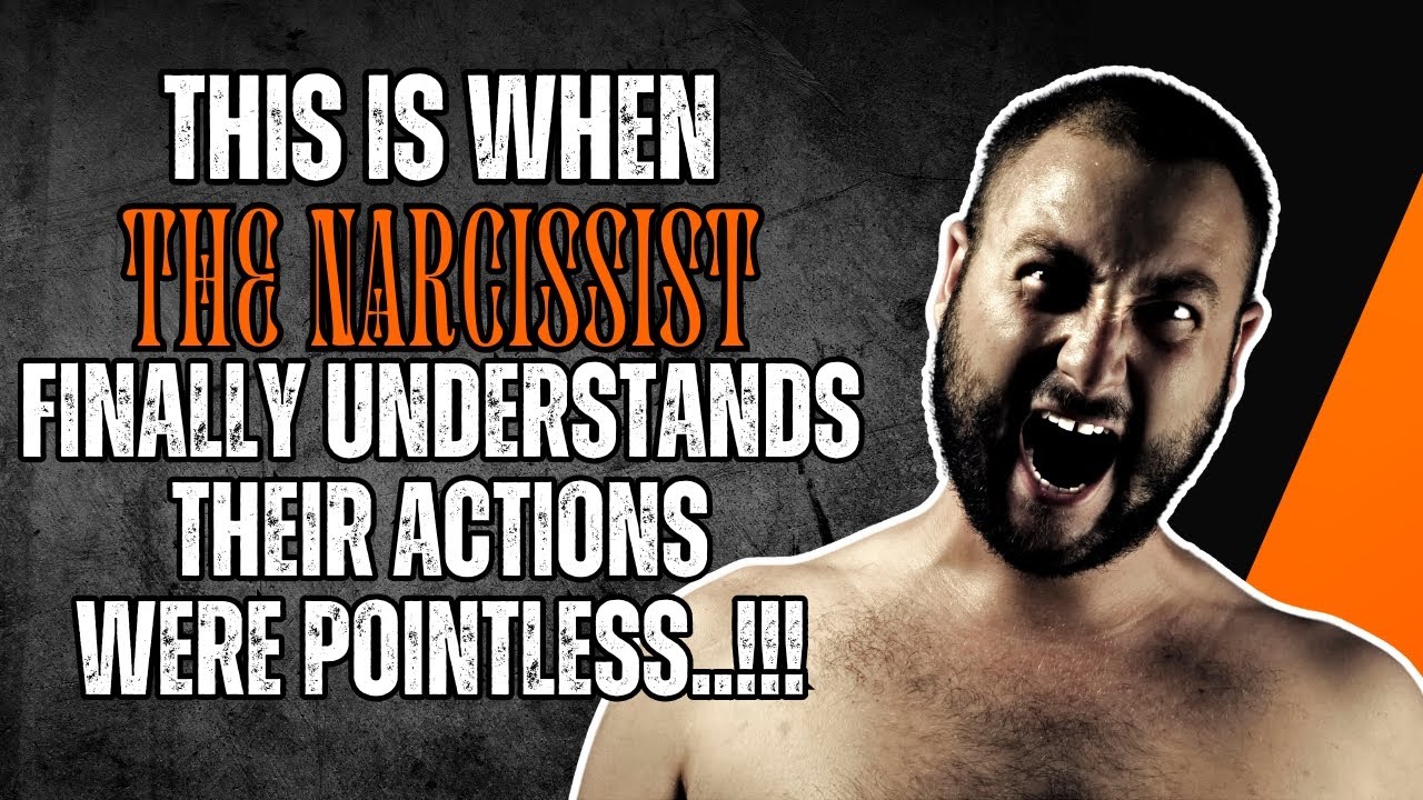 🫵🏼 This is When the Narcissist Finally Understands Their Actions Were ...