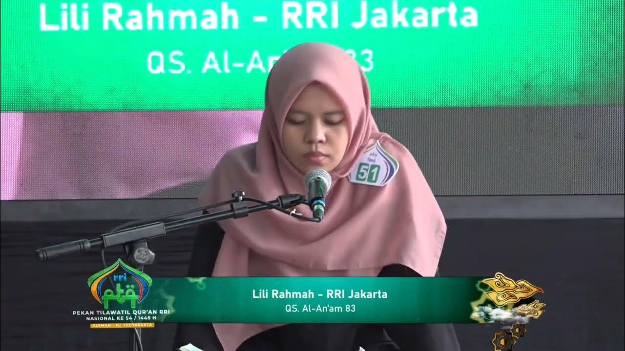 JUARA 1 TILAWAH PUTRI | LILI RAHMAH ( RRI JAKARTA ) | PTQ RRI NASIONAL 2024 DI YOGYAKARTA - YouTube