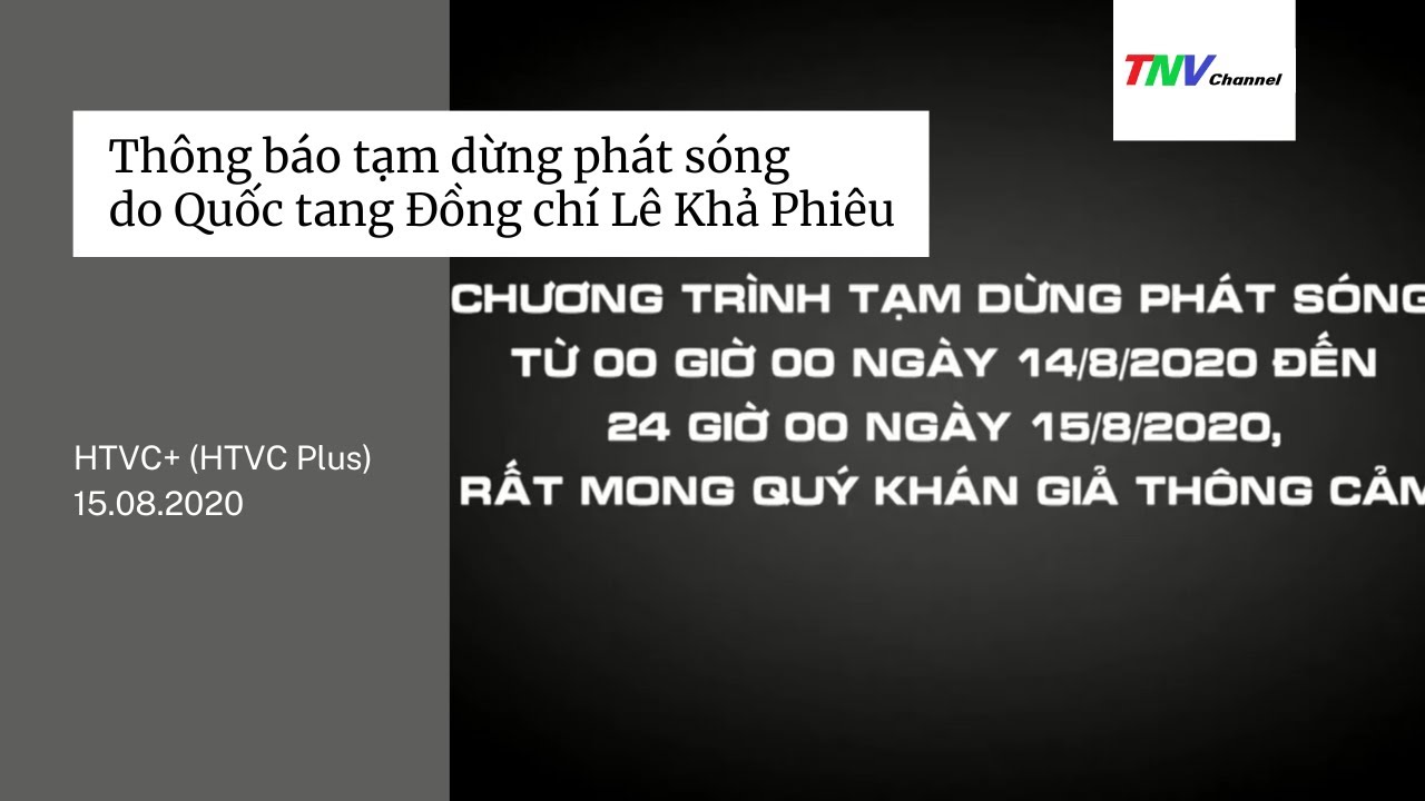 Quốc Tang Lê Khả Phiêu | HTVC Plus - Thông báo tạm dừng phát sóng (14 ...