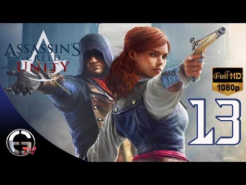 Assassin's Creed Unity Türkçe Oynanış - Bölüm 13 : Zaman Kırılması
