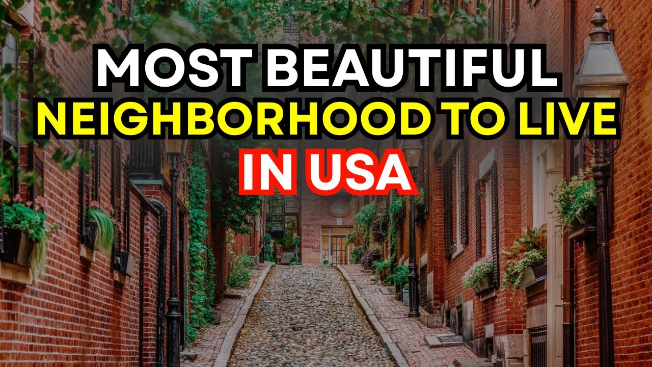 Top 10 Most Beautiful Neighborhoods to live in USA - YouTube