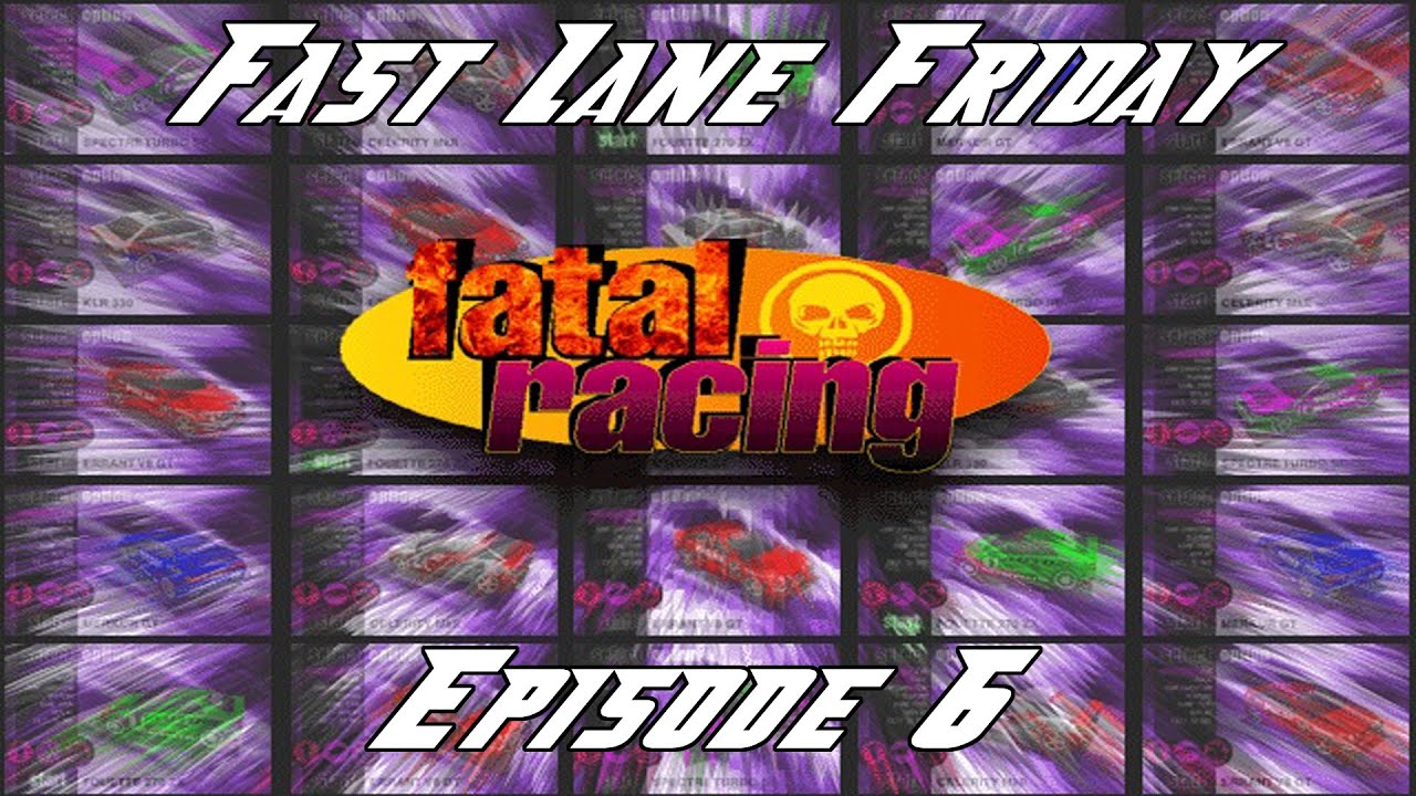 Whiplash / Fatal Racing | Fast Lane Friday Episode 6 - YouTube