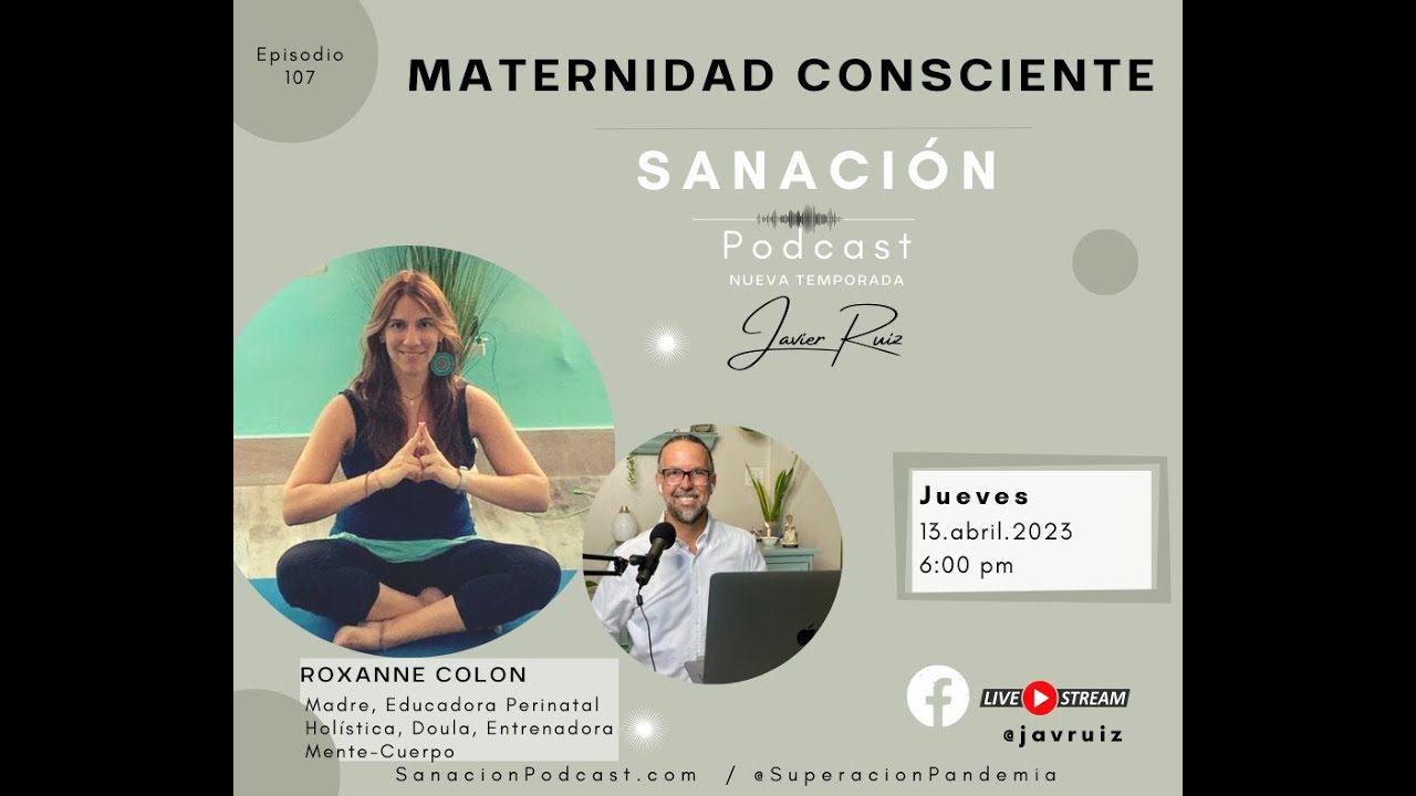 107- Maternidad Consciente - entrevista con Roxanne Colon - YouTube