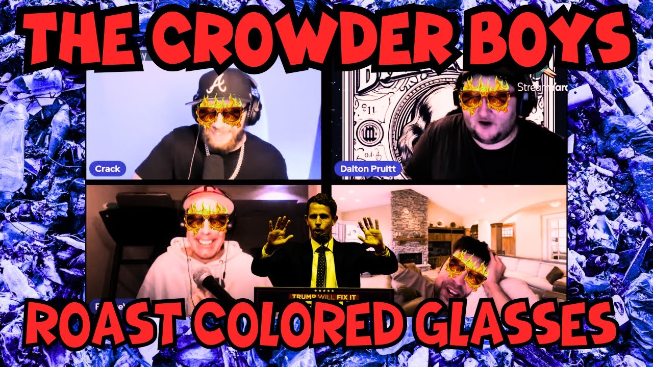 Roast Colored Glasses (feat. Ray DeVito) | The Crowder Boys - YouTube