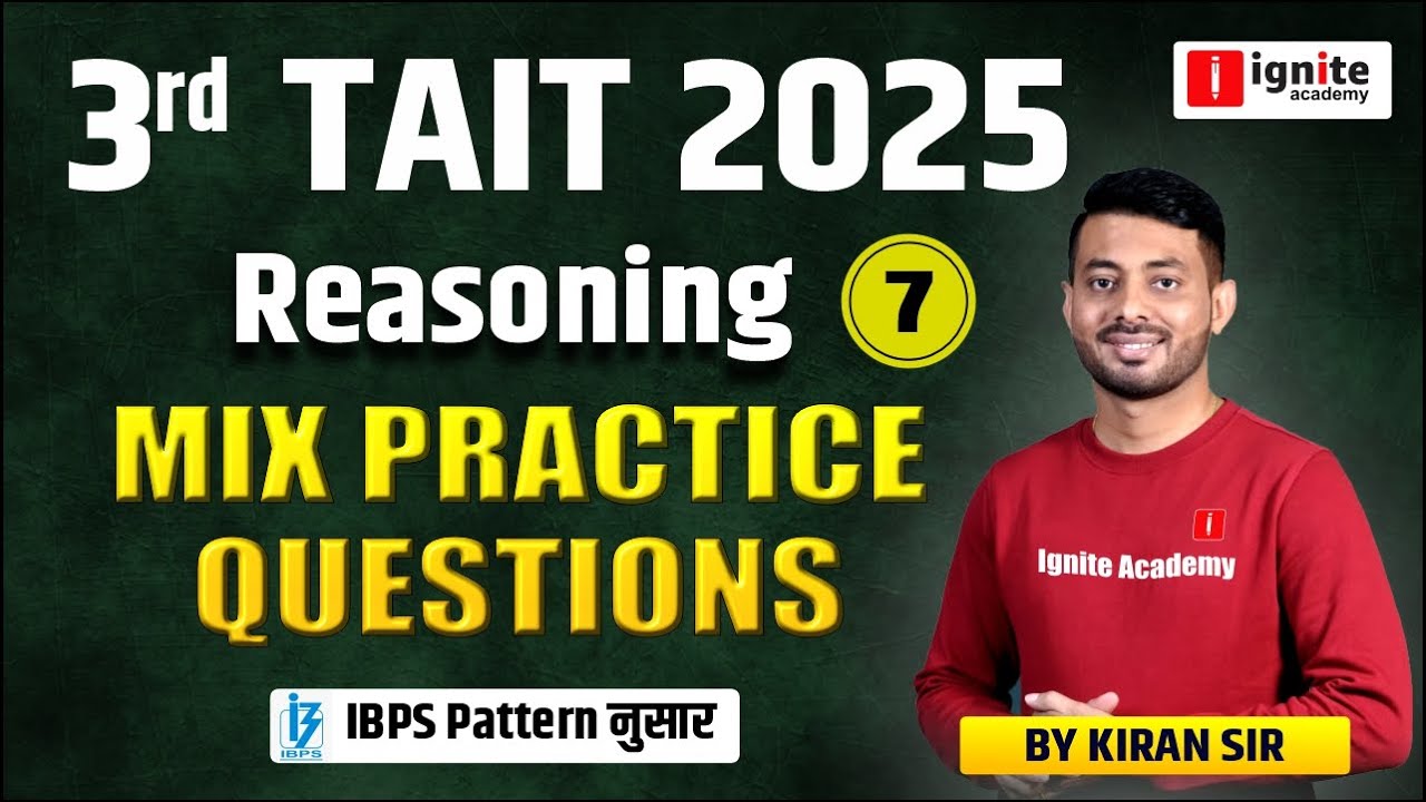 3rd TAIT 2025 | TAIT Reasoning | TAIT IBPS Pattern | TAIT Mixed Practice Question - YouTube