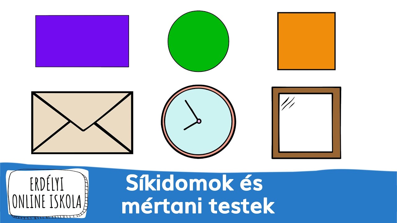 Síkidomok és mértani testek - YouTube